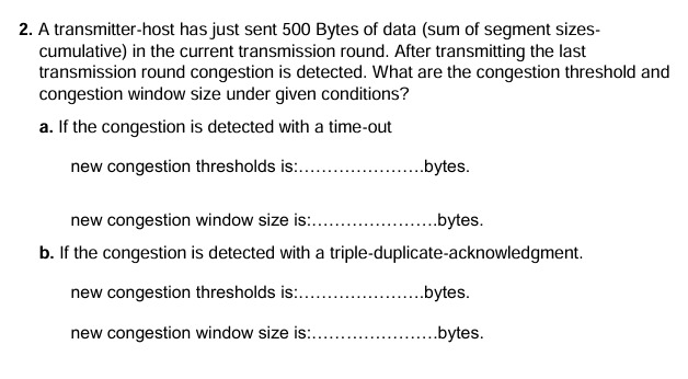 Solved A transmitter-host has just sent 500 ﻿Bytes of data | Chegg.com