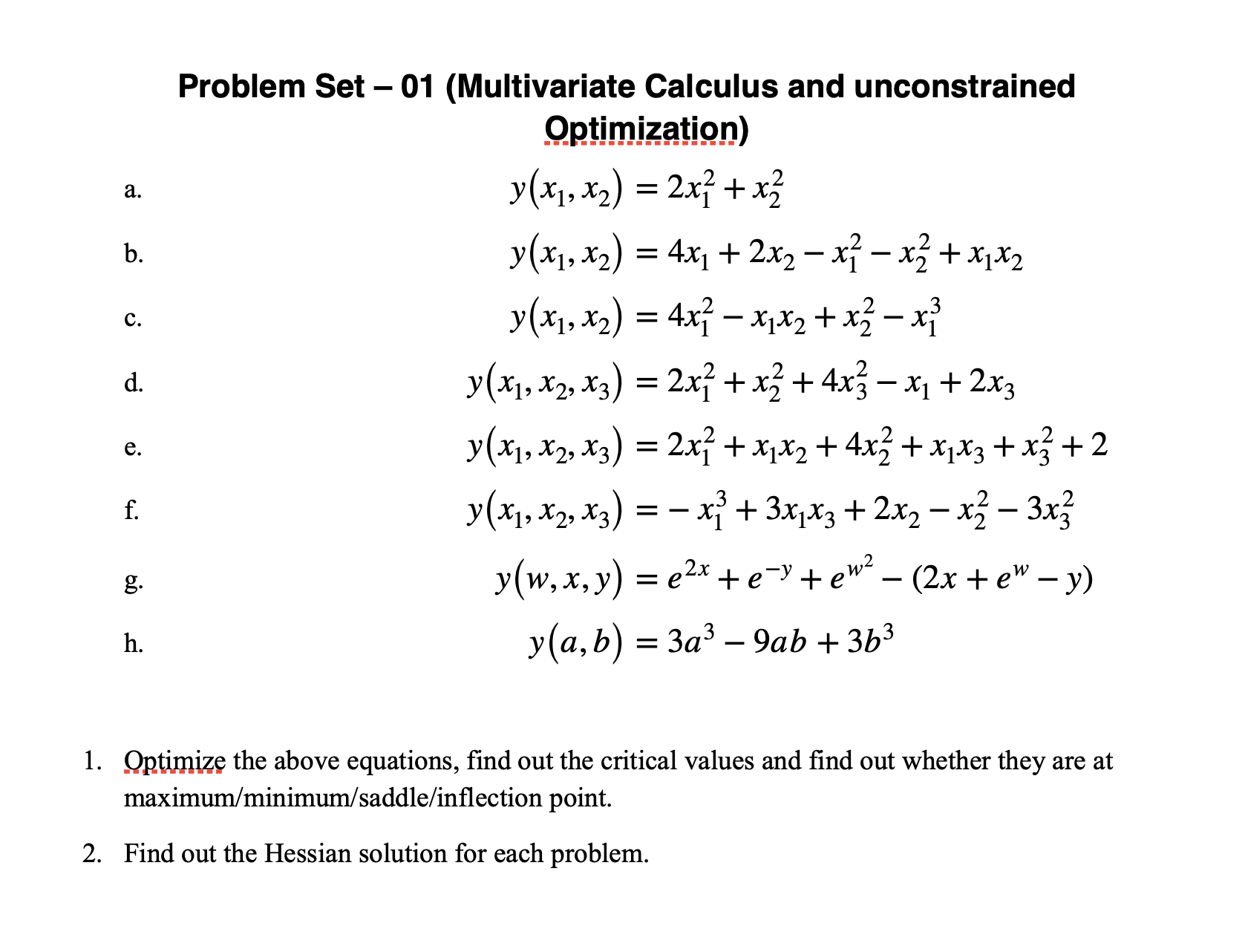 Solved Solve all the questions (a-h): Optimize the above | Chegg.com