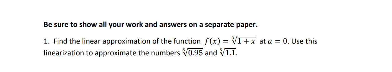 Solved Be sure to show all your work and answers on a | Chegg.com