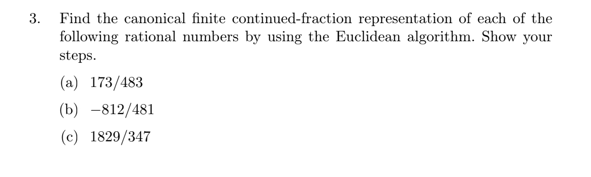 Solved Find the canonical finite continued-fraction | Chegg.com