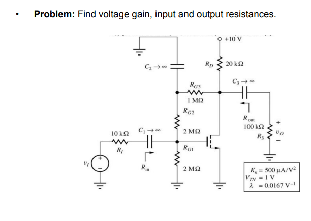 Solved from Electronics 1: Find Voltage gain, input, and | Chegg.com