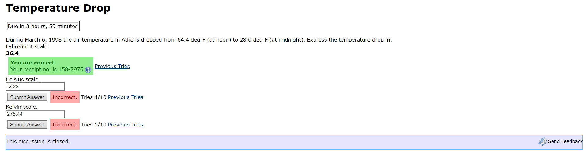 Solved Temperature Drop Due in 3 hours, 59 minutes During | Chegg.com