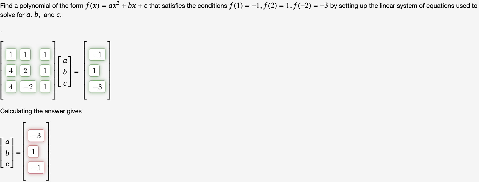 Solved Use the fact that A−1=detA1adjA to find the (1,2) | Chegg.com