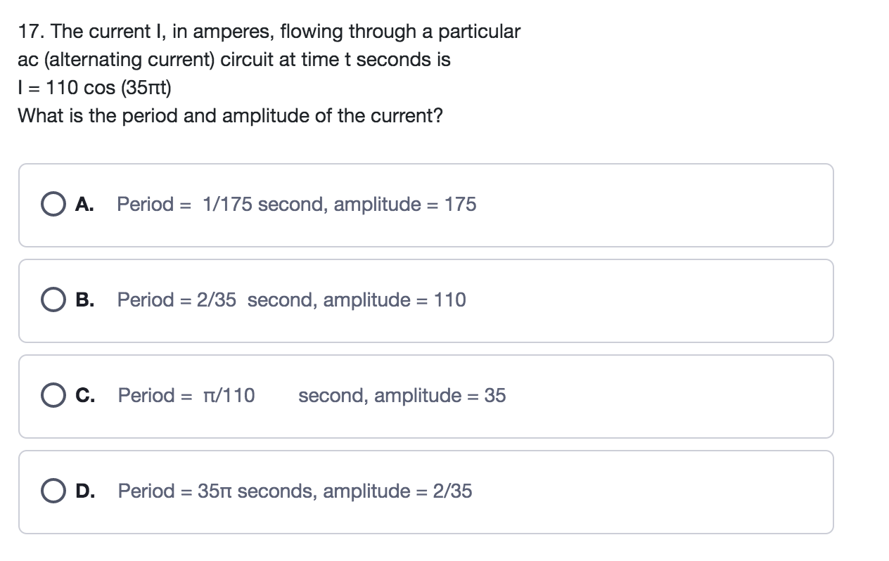 Solved 17. The current I, in amperes, flowing through a | Chegg.com