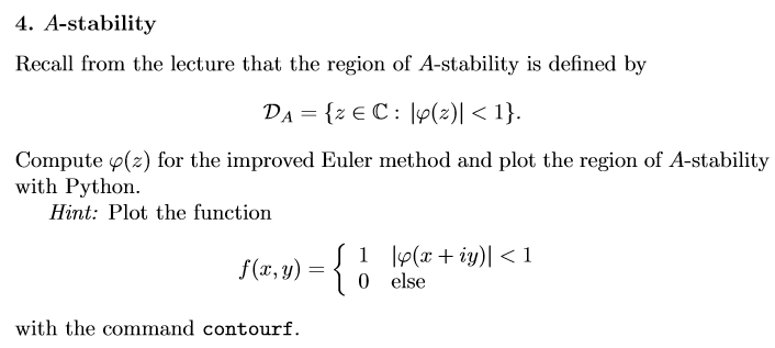 4. A-stability Recall from the lecture that the | Chegg.com