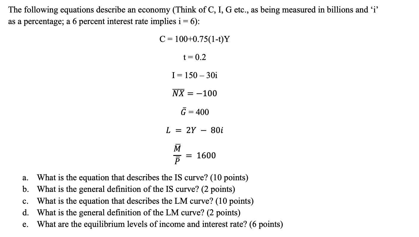 Solved The Following Equations Describe An Economy Think Of Chegg