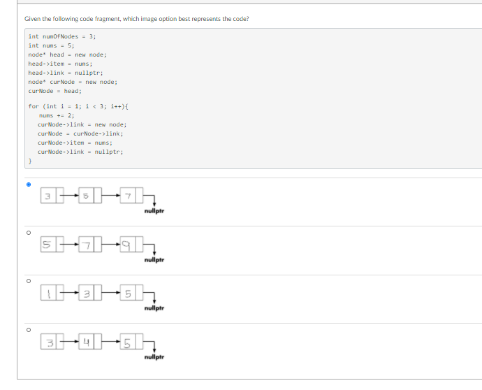 Solved Given the following code fragment, which image option | Chegg.com