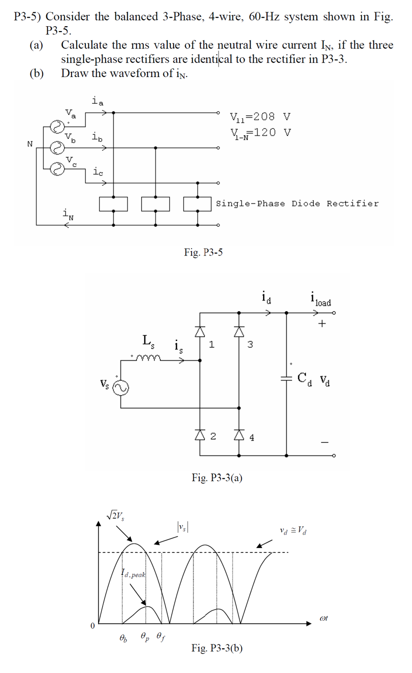 Solved P3-5) Consider the balanced 3-Phase, 4-wire, 60-Hz | Chegg.com