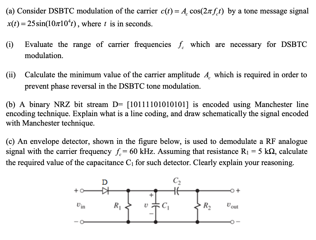 (a) Consider DSBTC modulation of the carrier | Chegg.com