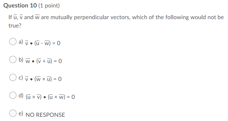 Solved Question 10 (1 point) If ū, V and w are mutually | Chegg.com