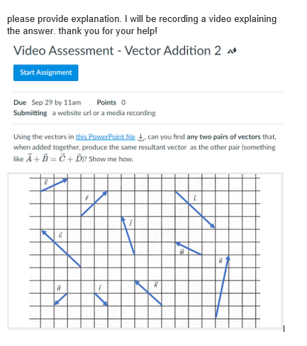 Solved please provide explanation. I will be recording a | Chegg.com