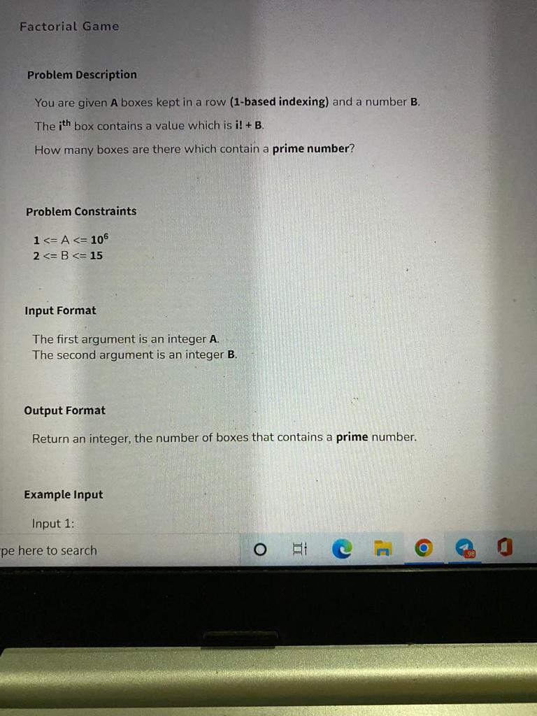 Solved Factorial Game Problem Description You are given A | Chegg.com