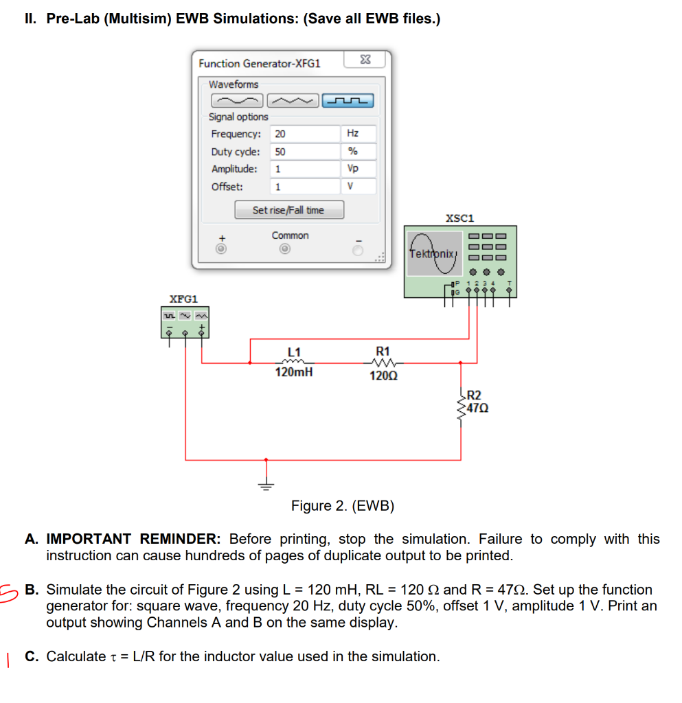 Solved II. Pre-Lab (Multisim) EWB Simulations: (Save all EWB | Chegg.com