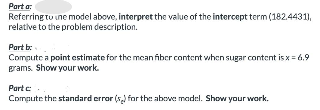 Solved Parta: Referring to tne model above, interpret the | Chegg.com