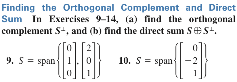 Solved Finding the Orthogonal Complement and Direct Sum In | Chegg.com