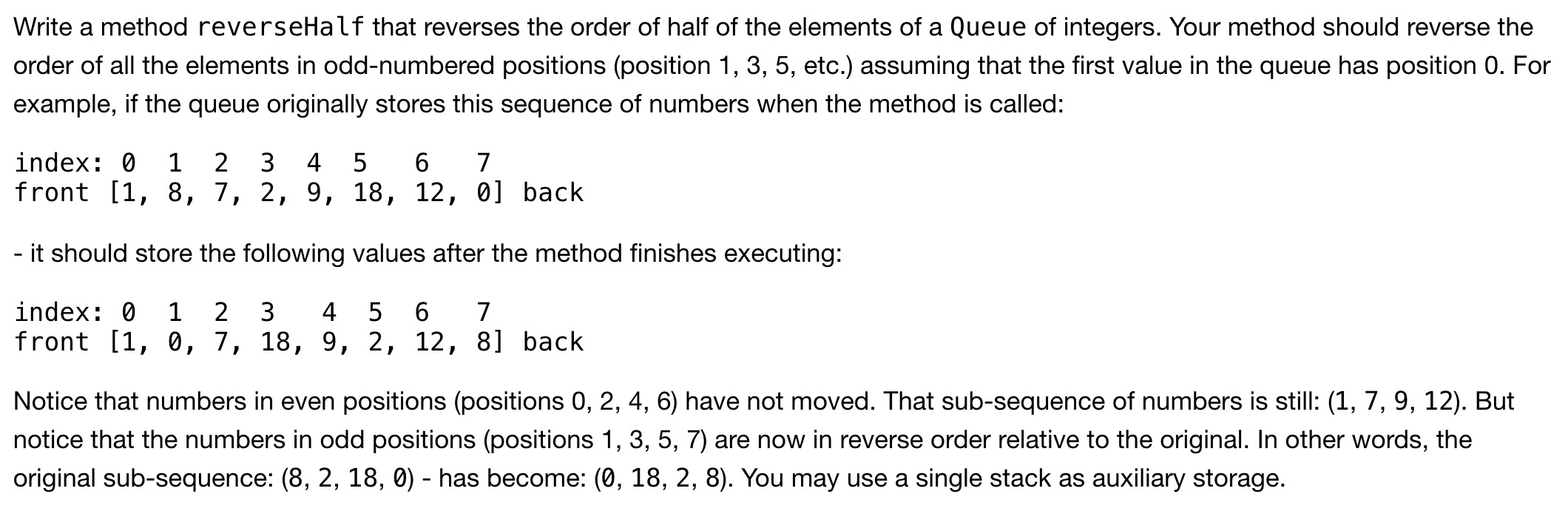 Write a method reverseHalf that reverses the order | Chegg.com