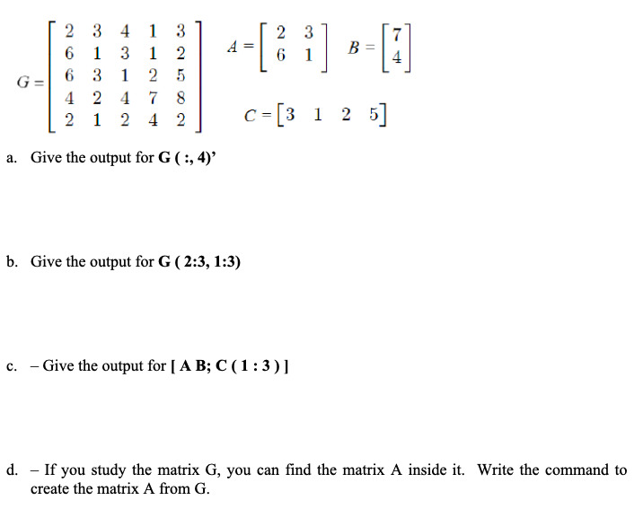 Solved 2 3 6 1 il B 4 G= 2 3 4 1 3 6 1 3 1 2 6 3 1 25 4 2 4 | Chegg.com