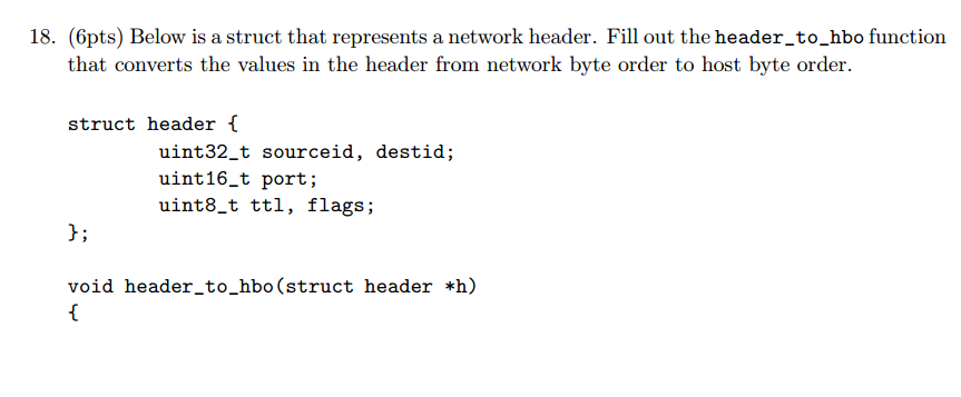 Solved 18. (6pts) Below is a struct that represents a | Chegg.com
