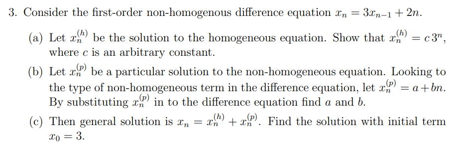Solved 3. Consider the first-order non-homogenous difference | Chegg.com
