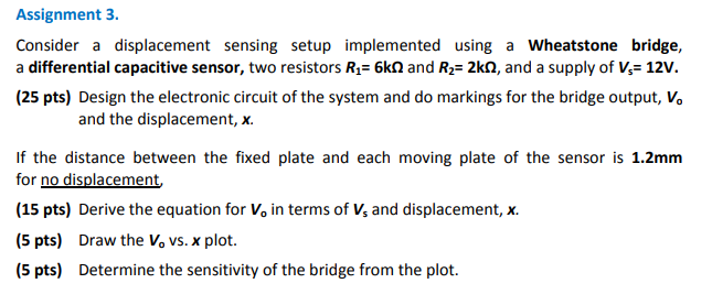Solved Assignment 3. Consider a displacement sensing setup | Chegg.com