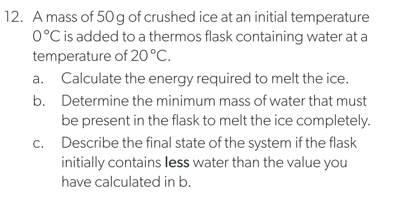 Solved A mass of 50g ﻿of crushed ice at an initial | Chegg.com