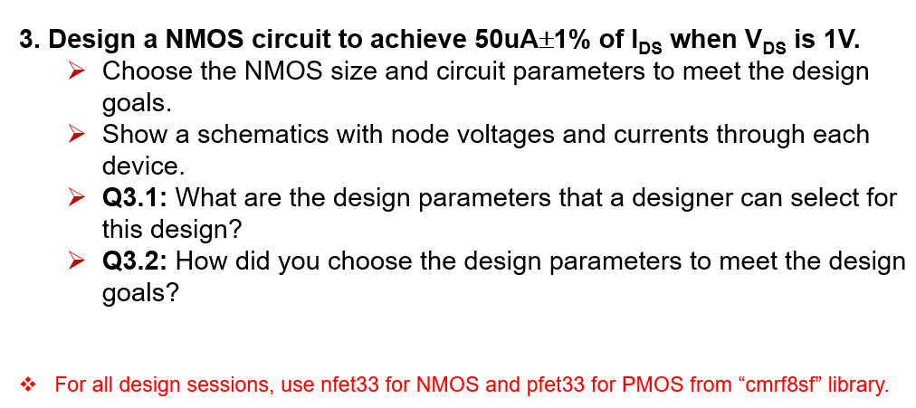 Design Case: The I-V characteristics of a NMOS device | Chegg.com