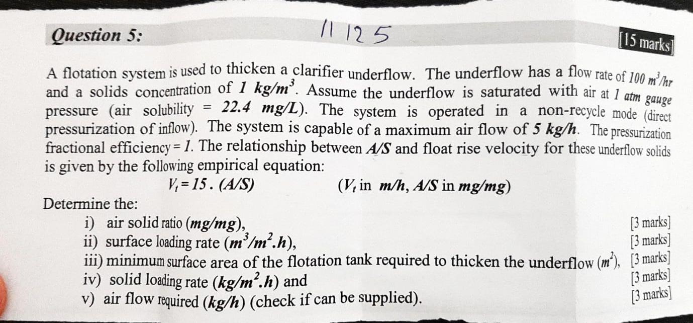 Solved A flotation system is used to thicken a clarifier | Chegg.com