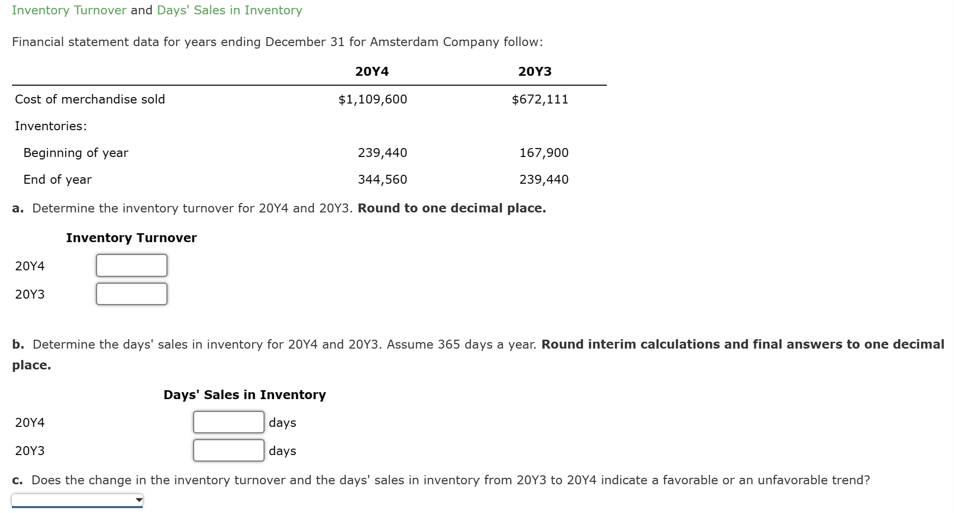Solved Inventory Turnover and Days' Sales in | Chegg.com