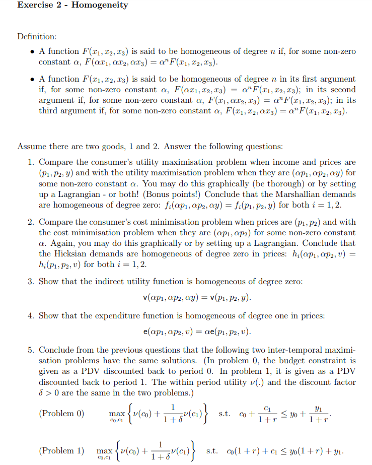 Solved Exercise 2 - Homogeneity Definition A function F(x1, | Chegg.com