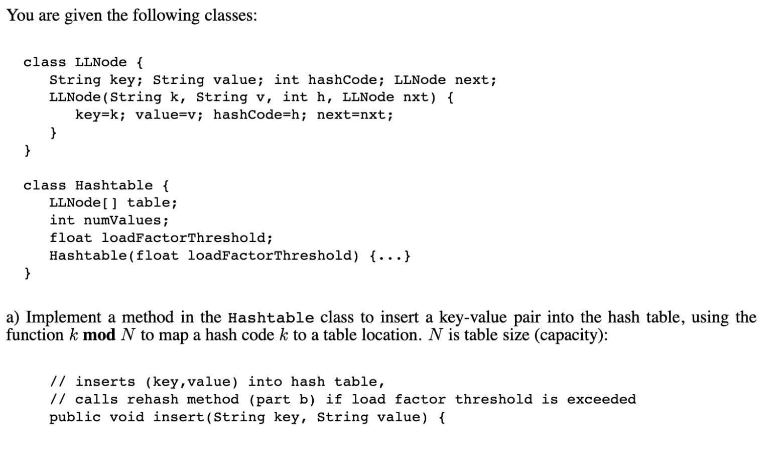 Solved You are given the following classes: class LLNode { | Chegg.com