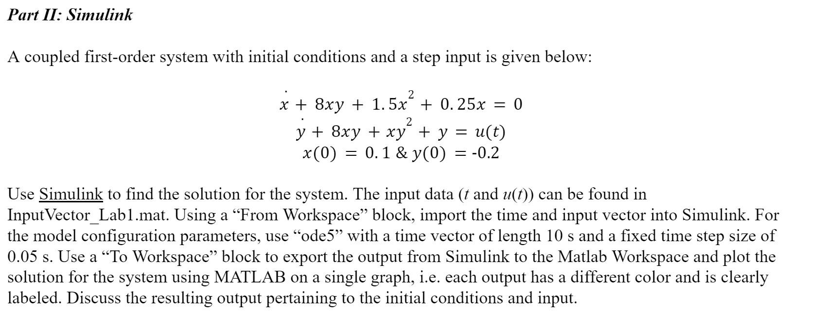 Solved A coupled first-order system with initial conditions | Chegg.com