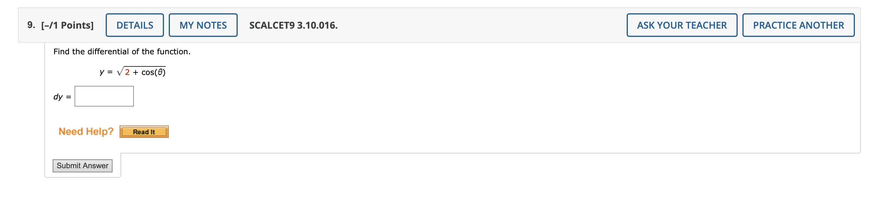 Solved [-/1 ﻿Points]SCALCET9 3.10.016.Find the differential | Chegg.com