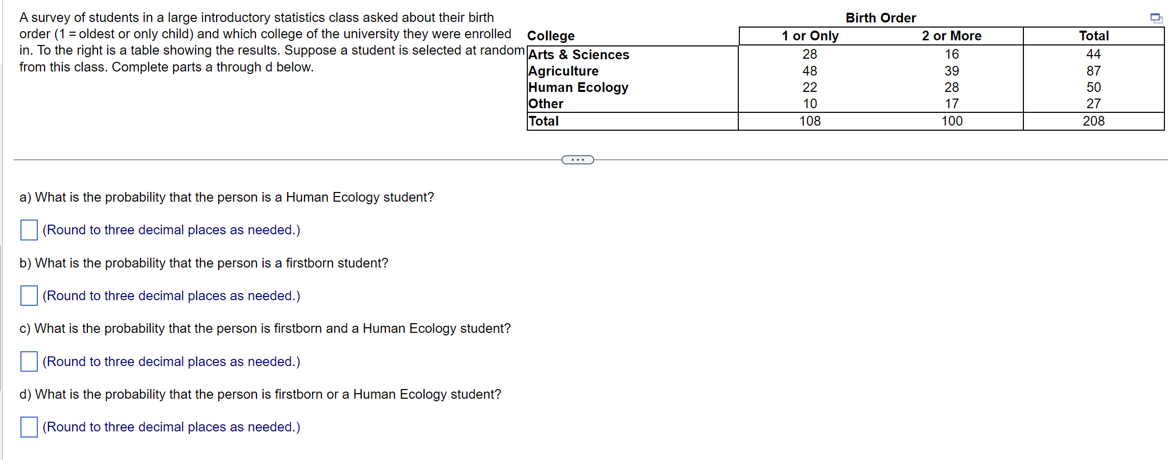 Solved A survey of students in a large introductory | Chegg.com