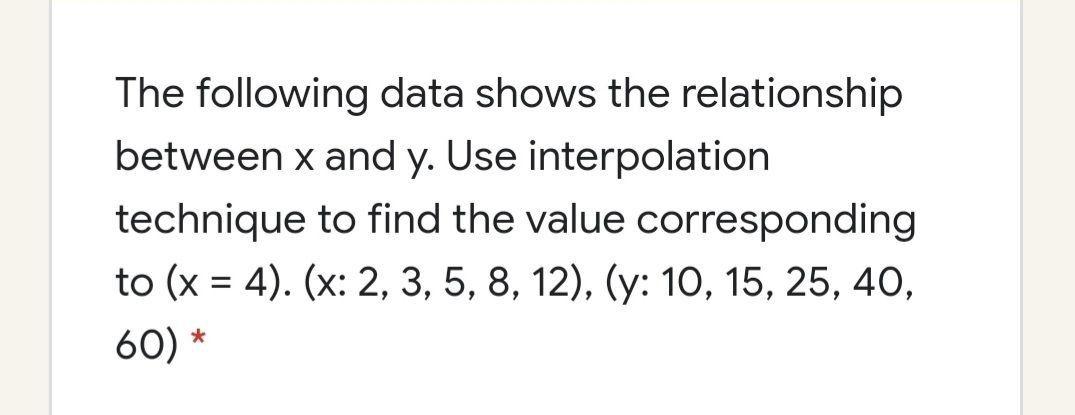 Solved The following data shows the relationship between x | Chegg.com