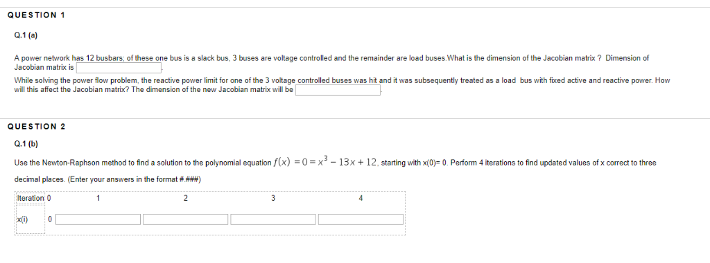 Solved QUESTION 1 Q.1 (a) A power network has 12 busbars; of | Chegg.com