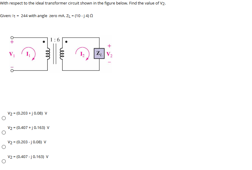 Solved With respect to the ideal transformer circuit shown | Chegg.com