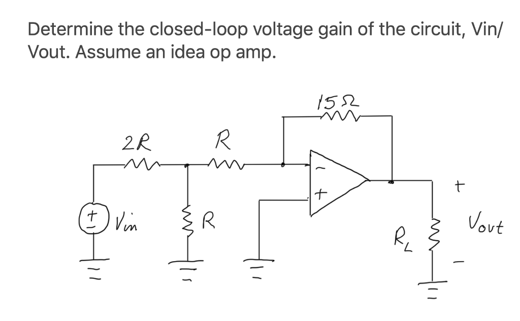 Solved Determine the closed-loop voltage gain of the | Chegg.com