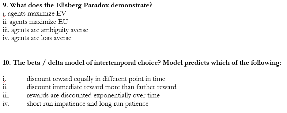 Solved 9. What does the Ellsberg Paradox demonstrate? j. | Chegg.com