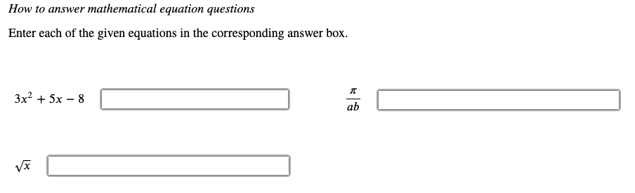 Solved How to answer mathematical equation questions Enter | Chegg.com
