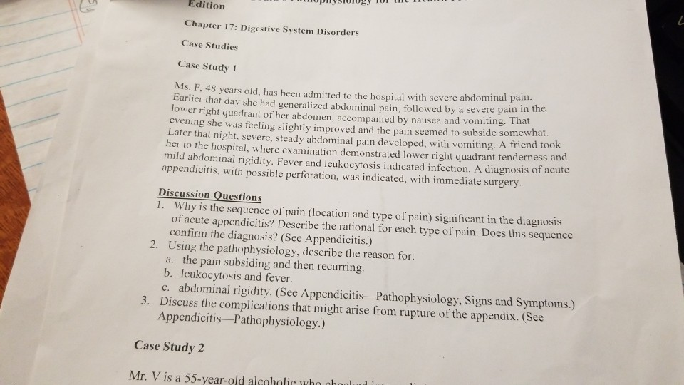 Solved Edition Chapter 17: Digestive System Disorders Case | Chegg.com