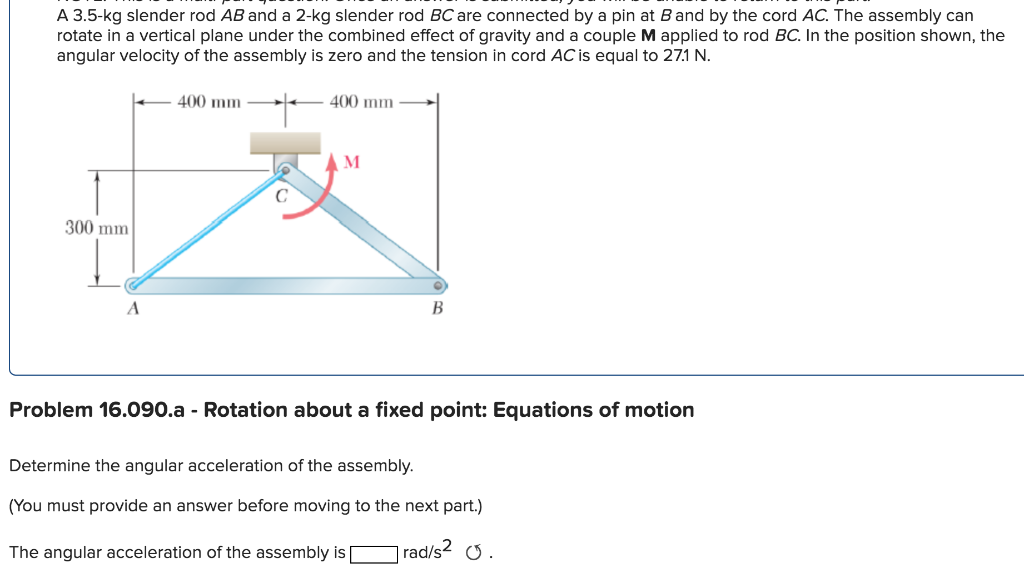 Solved A 3.5-kg slender rod AB and a 2-kg slender rod BC are | Chegg.com