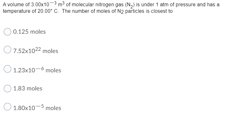 Solved A volume of 3.00x10–3 m3 of molecular nitrogen gas | Chegg.com