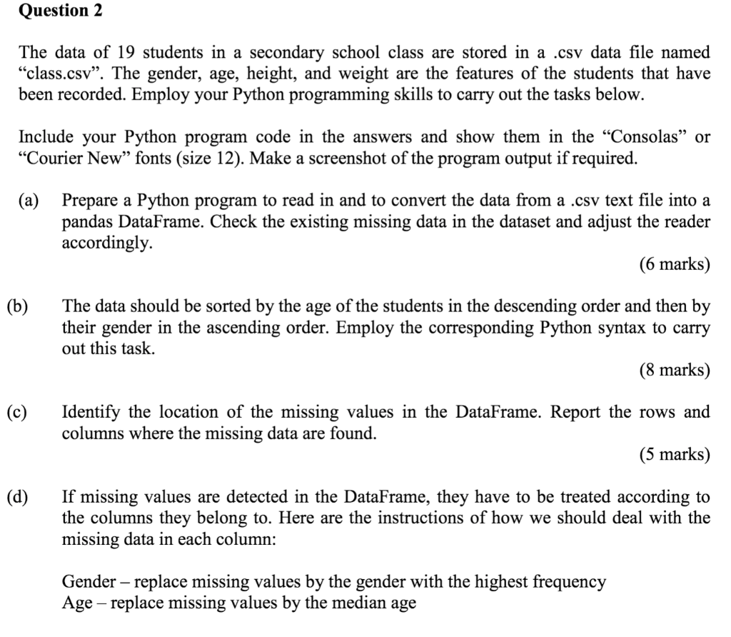 Solved Question 2 The data of 19 students in a secondary | Chegg.com