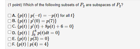 Solved (1 point) Which of the following subsets of P, are | Chegg.com