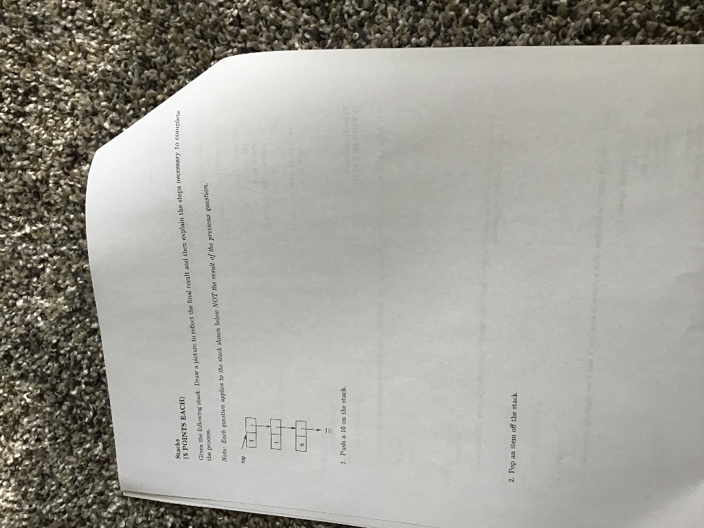 Solved Stacks Given the following stack Draw a picture to | Chegg.com