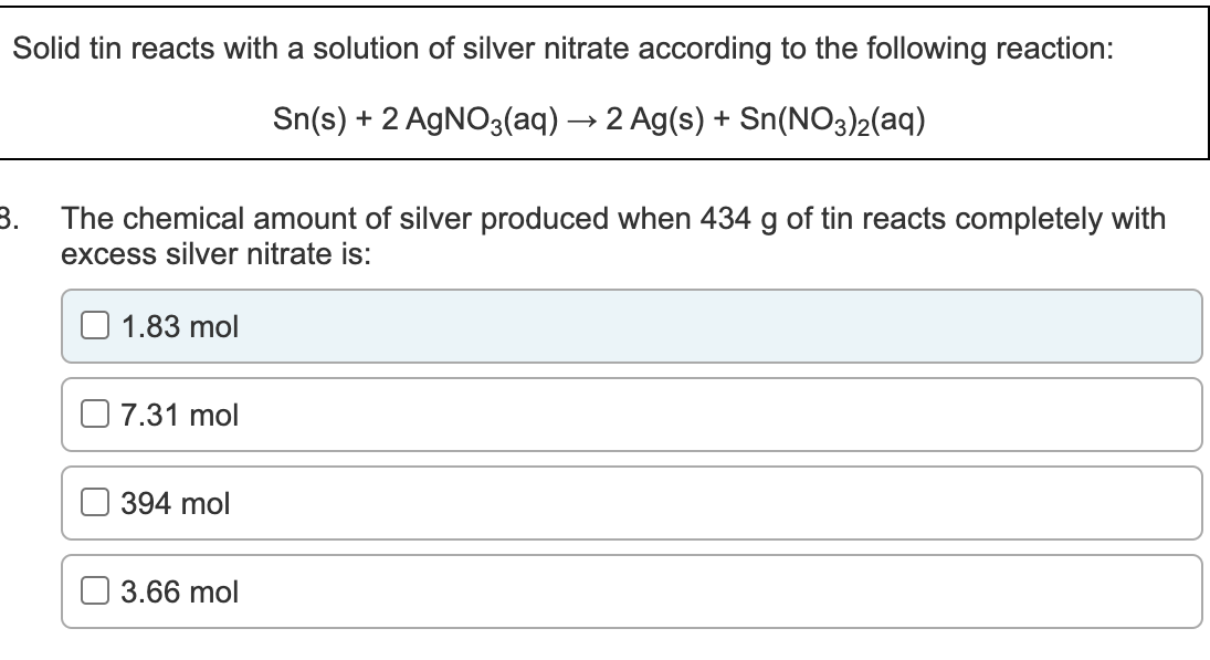 Solved Solid tin reacts with a solution of silver nitrate | Chegg.com