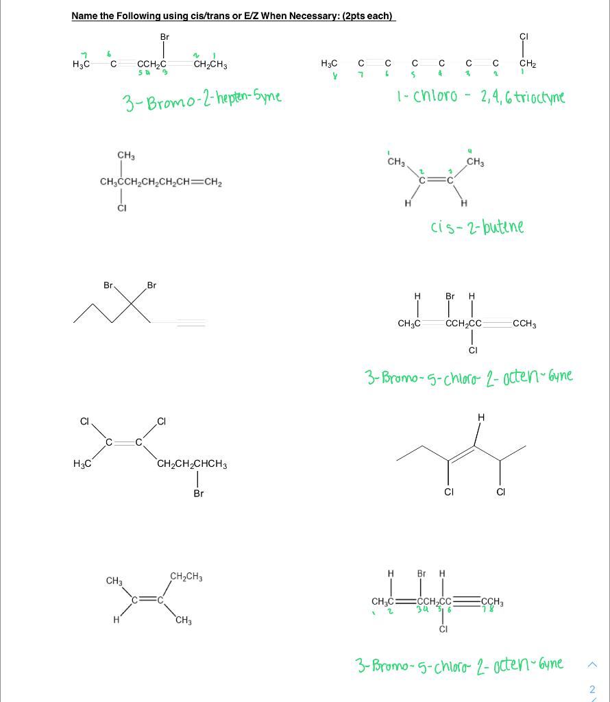 Solved Name the following using cis/trans or E/Z when | Chegg.com