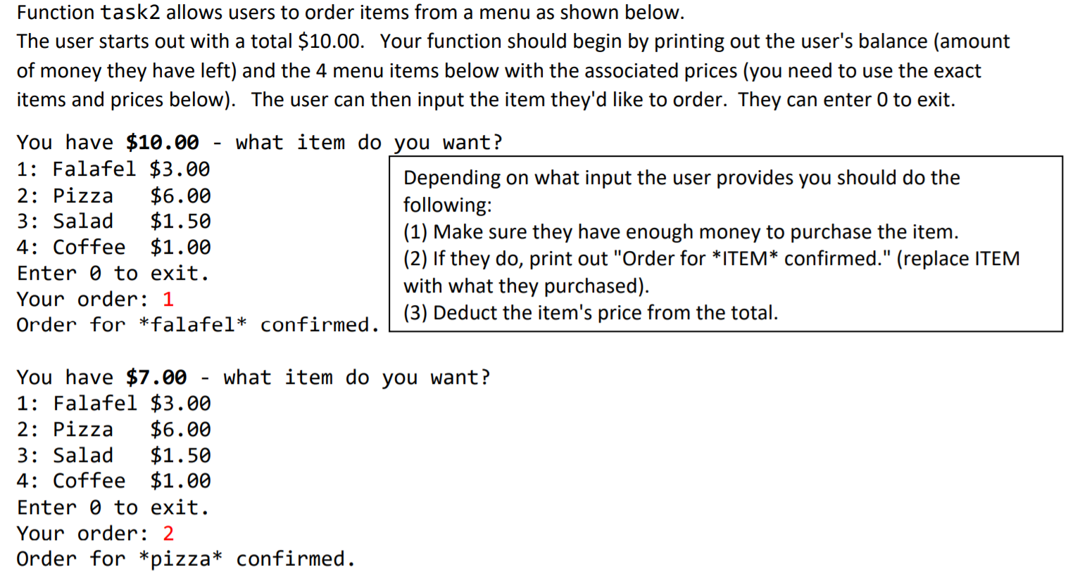 Solved Function task2 allows users to order items from a | Chegg.com