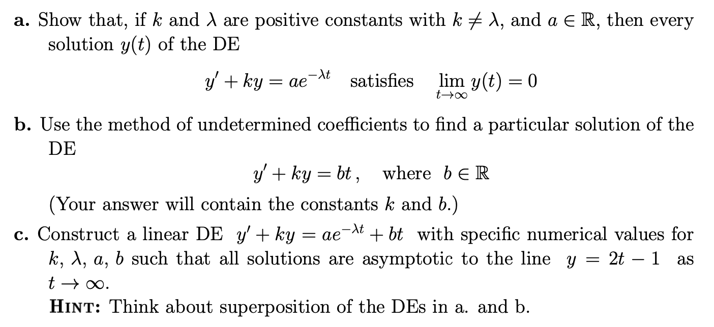 Solved a. Show that, if k and λ are positive constants with | Chegg.com