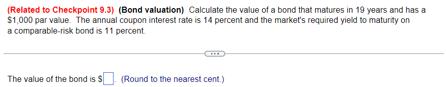Solved (Related to Checkpoint 9.3) (Bond valuation) | Chegg.com